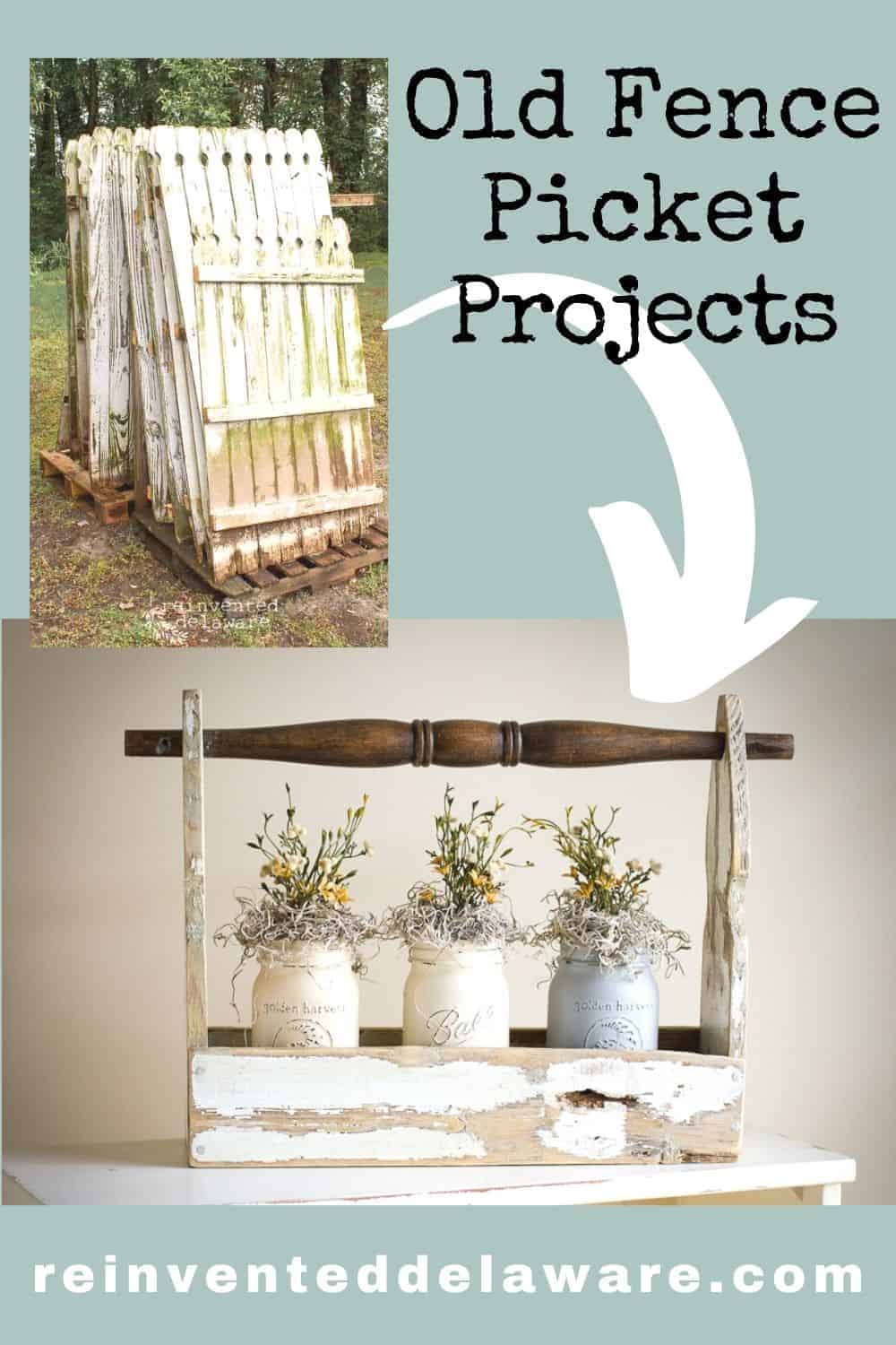 Old Fence Picket Projects - Reinvented Delaware