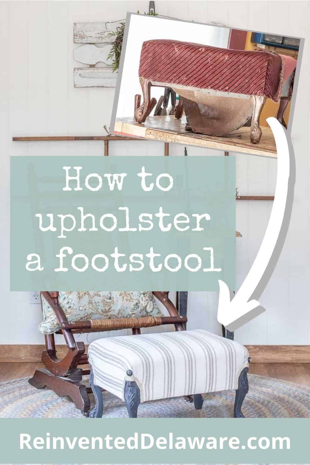How to Upholster a Footstool - Reinvented Delaware