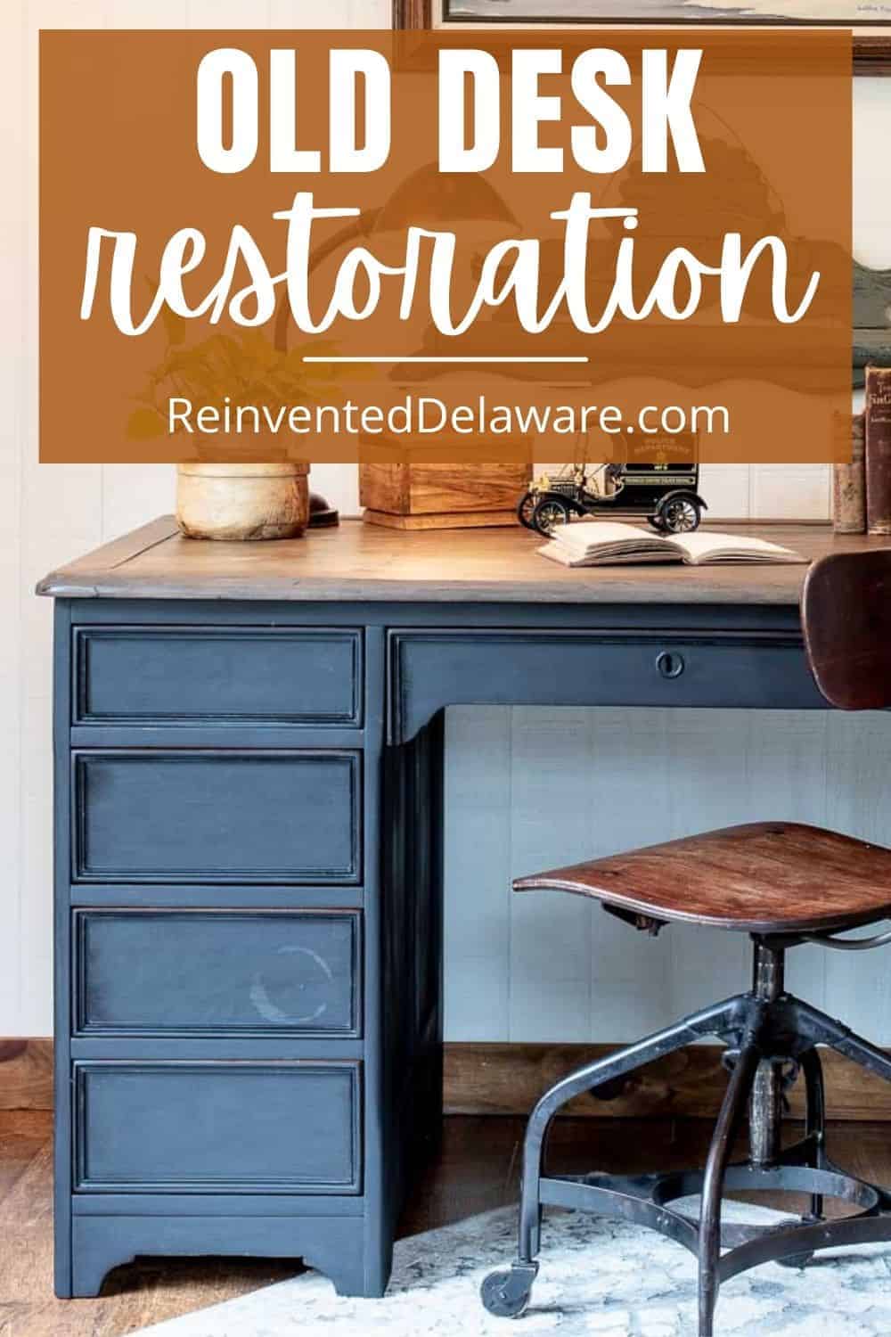 Antique Desk Makeover Idea - Reinvented Delaware